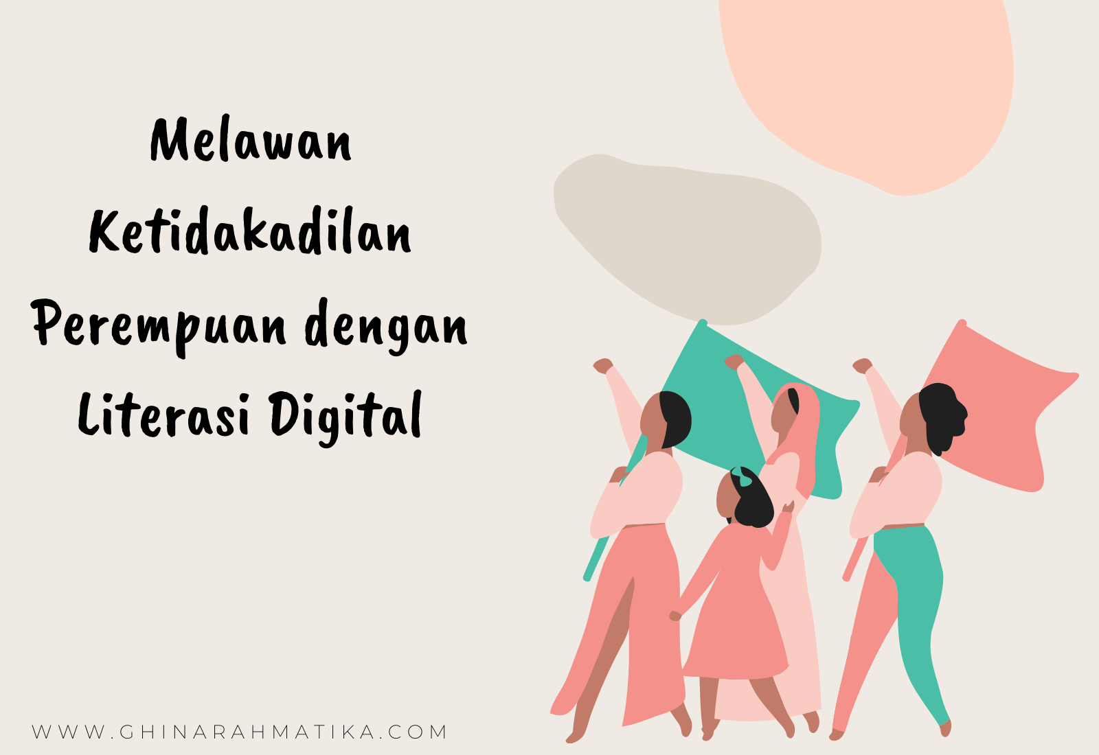 Perempuan dan Literasi Digital Untuk Kesetaraan